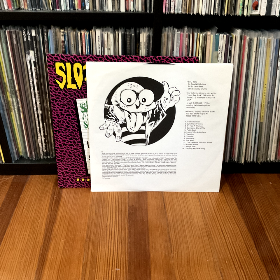 Sloppy Seconds – The First Seven Inches...And Then Some! Taang! Records ...