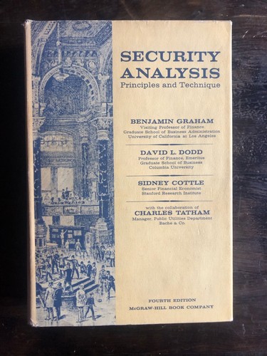 Security Analysis Principles and Technique by Graham, Dodd, Cottle ...