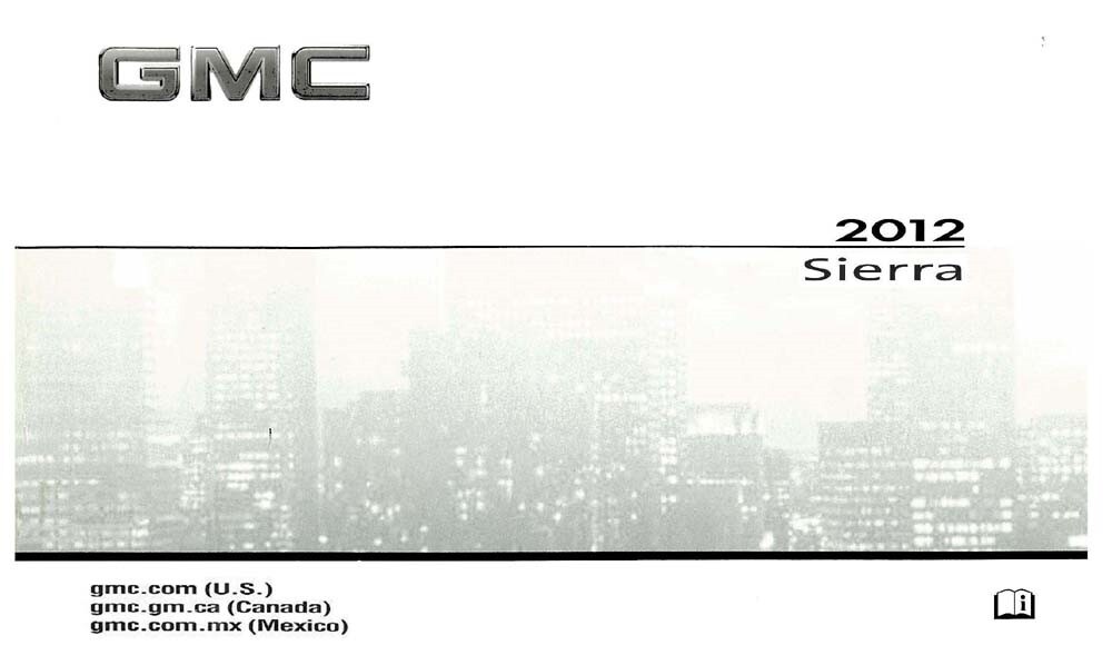 2012 GMC Sierra Owners Manual User Guide Reference Operator Book | eBay