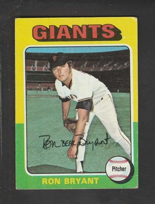 1975 Topps #265 Ron Bryant VG/VGEX Giants 161342 | eBay