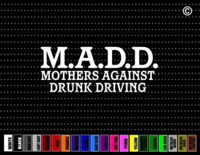 MADD M.A.D.D. Mothers Against Drunk Driving Car Decal Window Vinyl ...