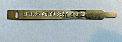 1967 CORVETTE 427/435HP DELCO REMY 1111258 DISTRIBUTOR ID TAG DATED ...