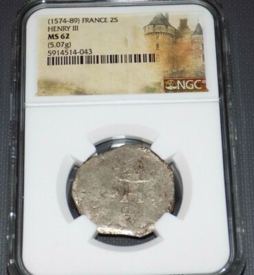 NGC FRANCE 1574-89 2S HENRI III MS 62 MS62 French Medieval Graded UNC ...