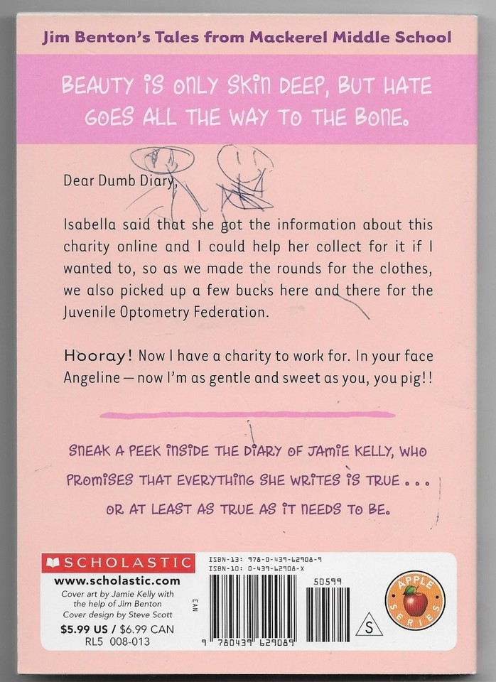 Dear Dumb Diary: Never Do Anything, Ever 4 by Jamie Kelly and Jim ...