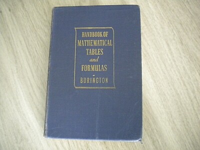 HANDBOOK OF MATHEMATICAL TABLES and FORMULAS, BURINGTON, 1948 Hardcover ...
