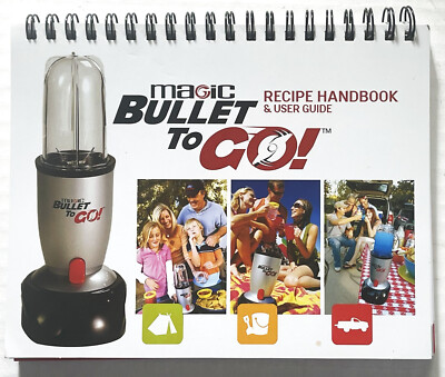Magic Bullet to Go! Recipe Handbook & User Guide | eBay
