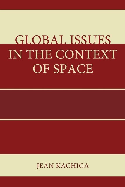Global Issues in The Context of Space von Jean Kachiga (2019 ...