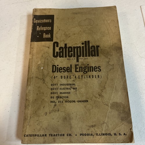 CAT Caterpillar 4" DIESEL ENGINE SERVICEMEN'S REFERENCE BOOK D2, 212 MG ...