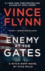 Enemy at the Gates (A Mitch Rapp Novel) - Paperback By Flynn, Vince ...