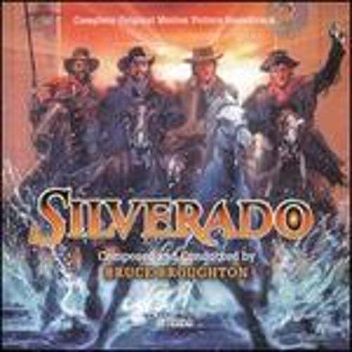 Silverado [Expanded Original Soundtrack] by Bruce Broughton: New ...