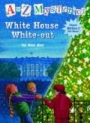 White House White-out (A to Z Mysteries) - Paperback By Roy, Ron - VERY ...
