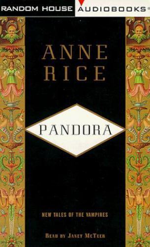 New Tales of the Vampires Ser.: Pandora by Anne Rice (1998, Audio ...