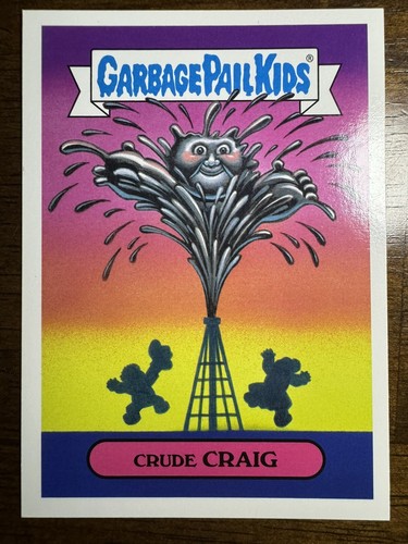 2016 Topps GPK Garbage Pail Kids American As Apple Pie Crude CRAIG #33b ...