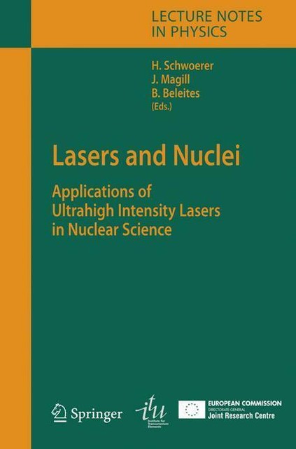 Lasers And Nuclei von Heinrich Schwoerer Burgard Beleites Joseph Magill ...