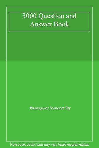 3000 Question and Answer Book By Plantagenet Somerset Fry 9780001062092 ...