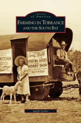Judith Gerber | Farming in Torrance and the South Bay | Buch | Englisch ...