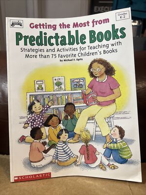 Getting the Most from Predictable Books: Strategies and Activities ...