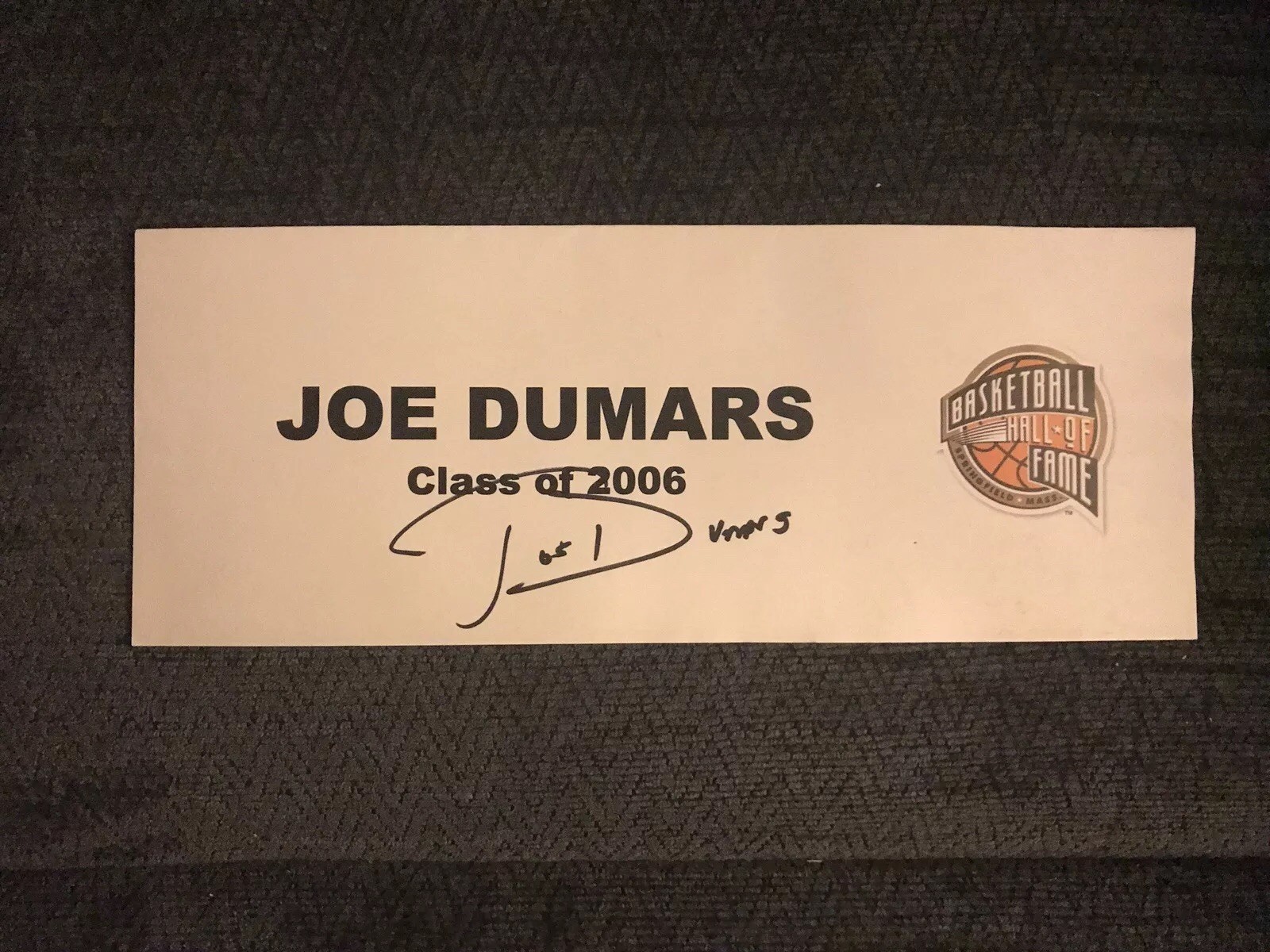 Joe Dumars Signed Nameplate From Hall Of Fame Announcement 2006 Indy ...