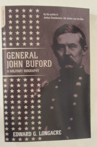 General John Buford by Edward G. Longacre (2003, Trade Paperback) 9780306812743| eBay