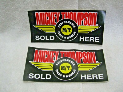2 MICKEY THOMPSON M/T Performance Tires & Wheels SOLD HERE Decals ...