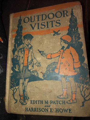 outdoor visits edith m. patch & harrison e. howe 1935-book Two | eBay