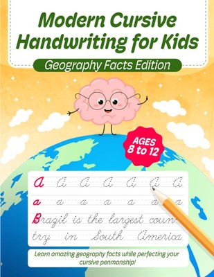 Modern Cursive Handwriting For Kids Geography Facts Edition Learn ...