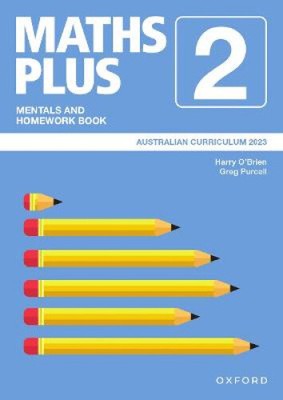 Maths Plus Australian Curriculum Mentals and Homework Book Year 2 ...