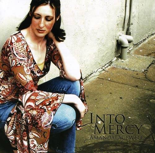 Into Mercy - Audio CD By Lacewell, Amanda - VERY GOOD 837101111980| eBay