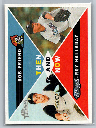 2009 Topps Heritage Then and Now #TN9 Bob Friend/Roy Halladay | eBay