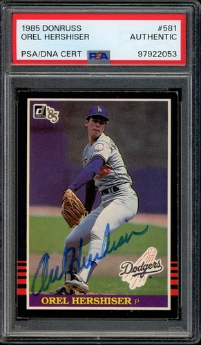 1985 Donruss Orel Hershiser RC Signed Auto Dodgers PSA A *Rookie Era ...