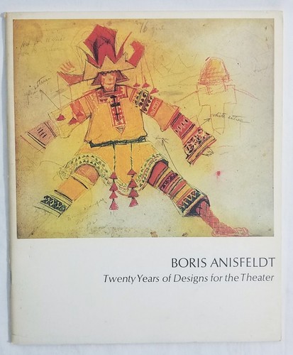 Boris Anisfeldt Theatre Designer Artist 1971 Exhibition Catalog Janet ...
