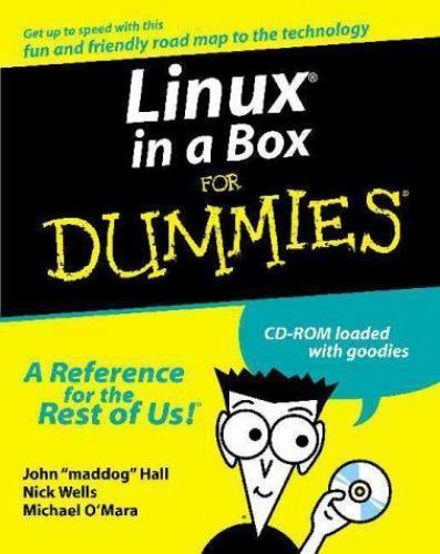 Linux in a Box for Dummies by Jon 'maddog' Hall, Michael O'Mara and ...