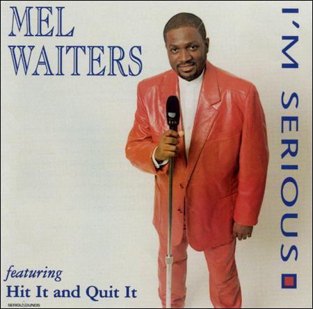 MEL WAITERS - I'm Serious - CD - **NEAR MINT ** - RARE ! -WW ...