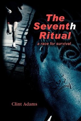 Seventh Ritual by Adams, Clint, Brand New, Free shipping in the US ...