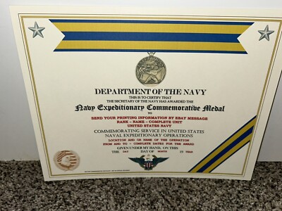 U.S. NAVY EXPEDITIONARY COMMEMORATIVE MEDAL CERTIFICATE~W/PRINTING T-1 ...