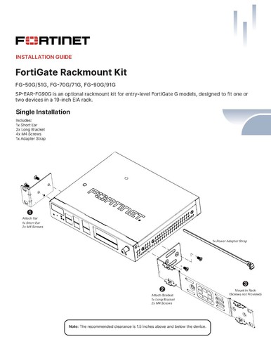 Single unit SP-EAR-FG90G rackmount kit for FortiGate 50G/51G/70G/71G ...