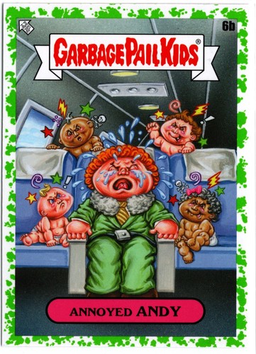 Garbage Pail Kids Go On Vacation 6b ANNOYED ANDY Booger Green Parallel ...