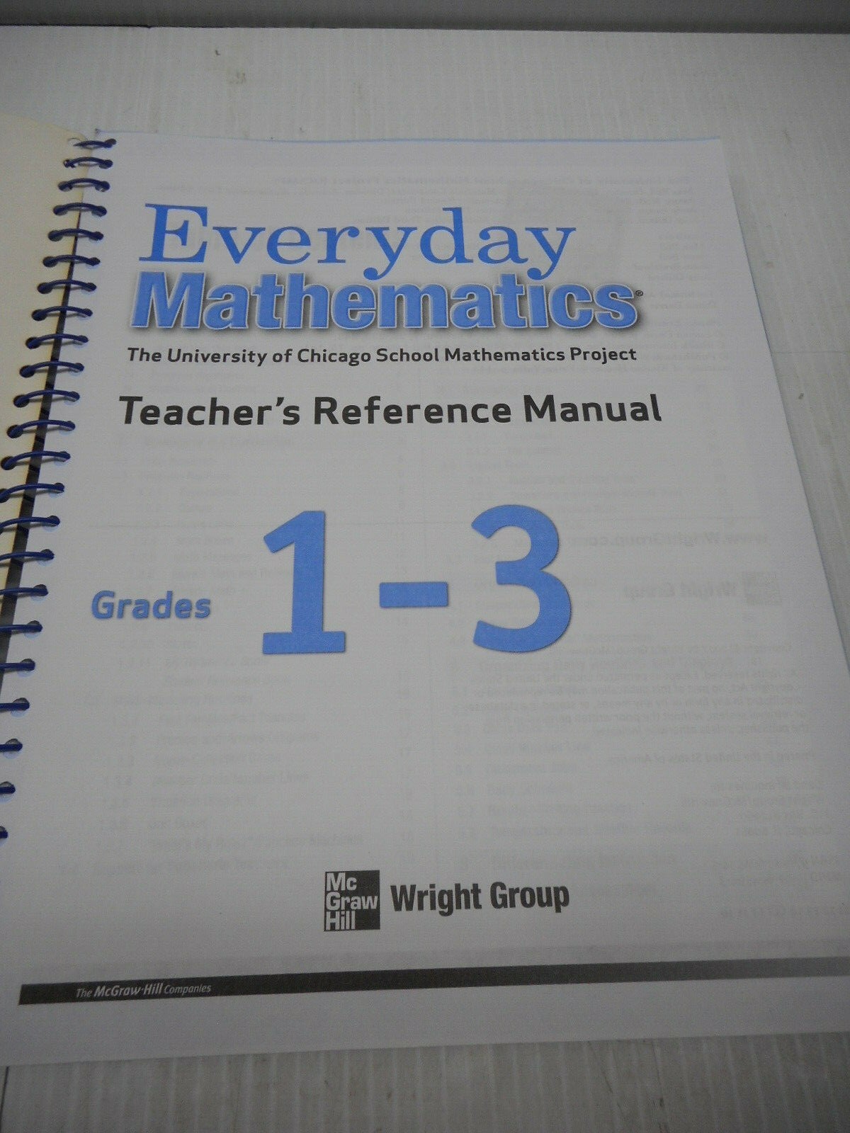 Wright Group/McGraw Hill Everyday Mathematics Teachers Reference Manual ...