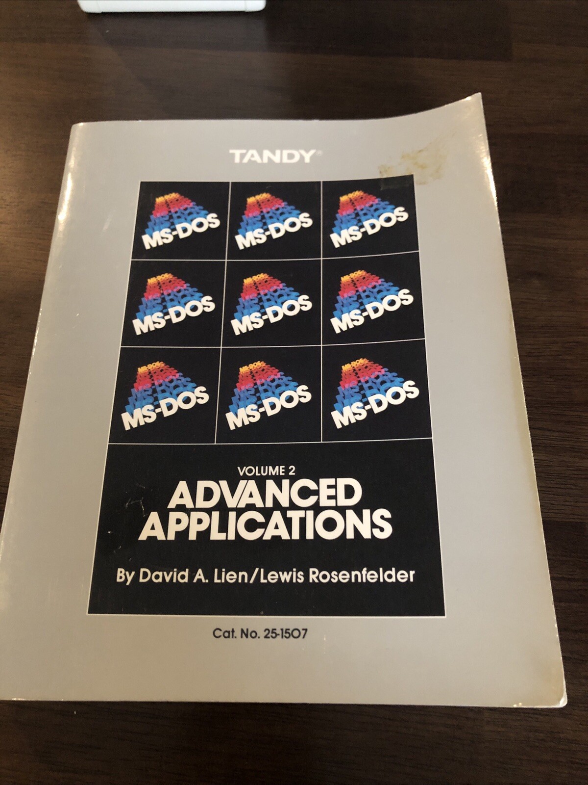 Tandy MS-DOS Volume 2 Advance Applications 2nd Edition By David A. Lien ...