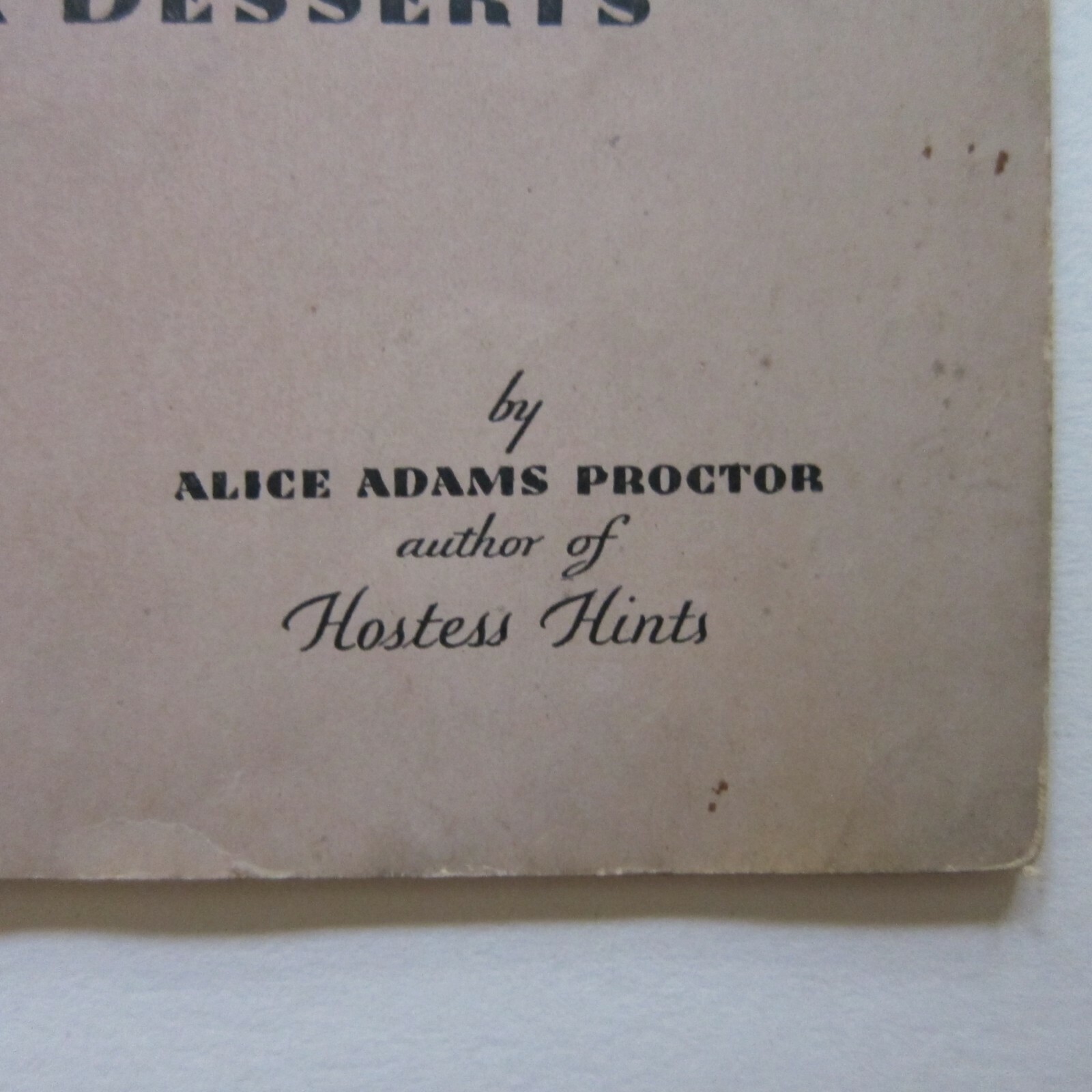 1929 Hostess Cakes 50 Quick Desserts Alice A Proctor 24pg Albert ...
