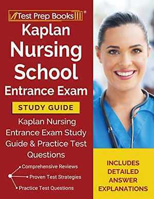 Kaplan Nursing School Entrance Exam - Paperback, by Test Prep Books ...