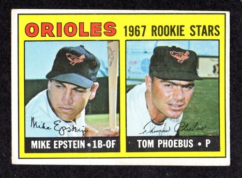 1967 Topps #204 Baltimore Orioles ROOKIE Stars Mike Epstein Tom Phoebus ...