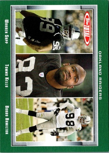2006 Topps Total Warren Sapp/Tommy Kelly/Bobby Hamilton #277 Oakland ...