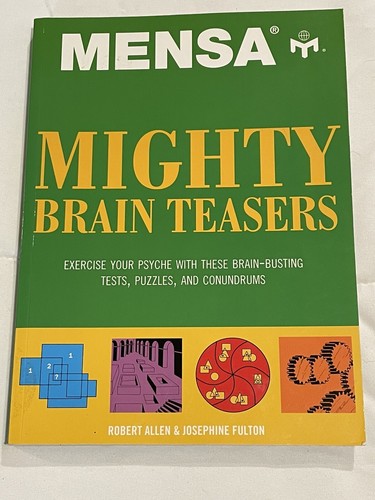 Mensa Mighty Brain Teasers By Robert Allen and Josephine Fulton NEW | eBay