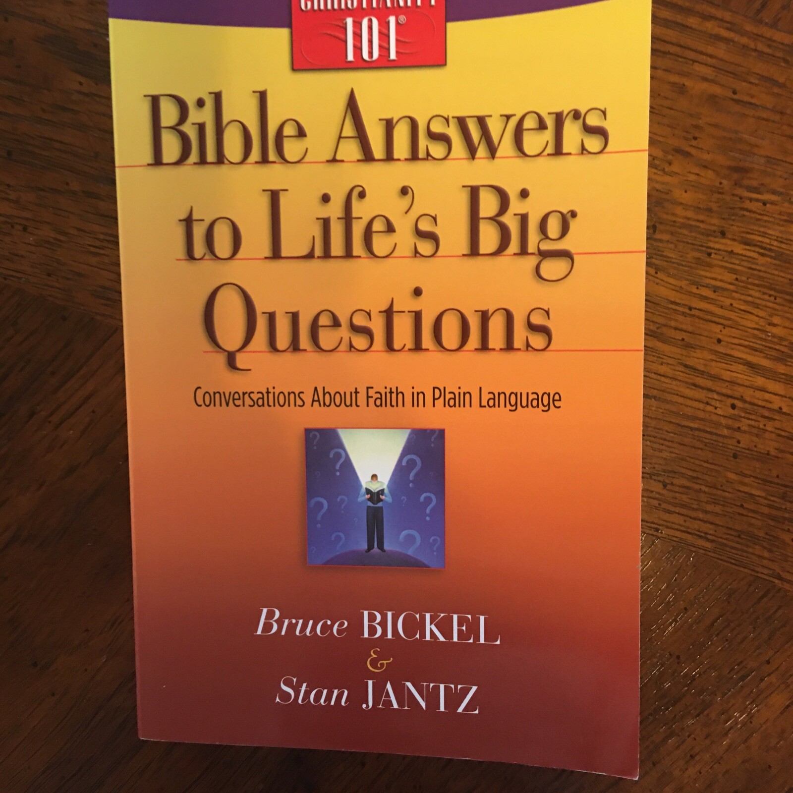 Christianity 101 Ser.: Bible Answers to Life's Big Questions by Stan ...