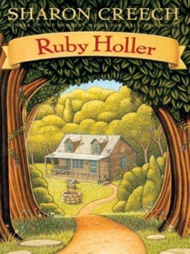 Ruby Holler by Sharon Creech (2003, Hardcover) for sale online | eBay