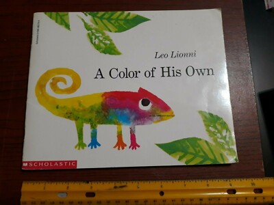 A Color of His Own (1994 pb, Scholastic) Leo Lionni. A Chameleon finds ...