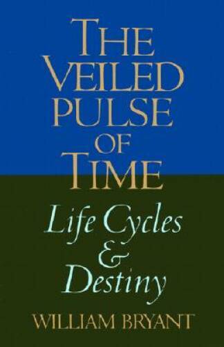 The Veiled Pulse of Time: Life Cycles and Destiny (Spirituality and ...