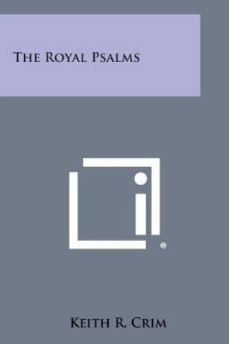 The Royal Psalms by Keith R. Crim (2013, Trade Paperback) for sale ...