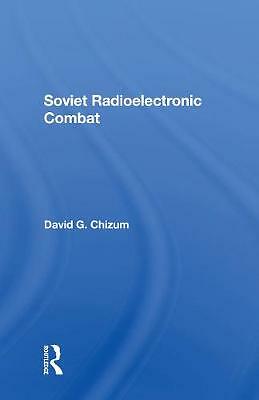 Soviet Radioelectronic Combat by David Chizum (Paperback, 2021) for ...